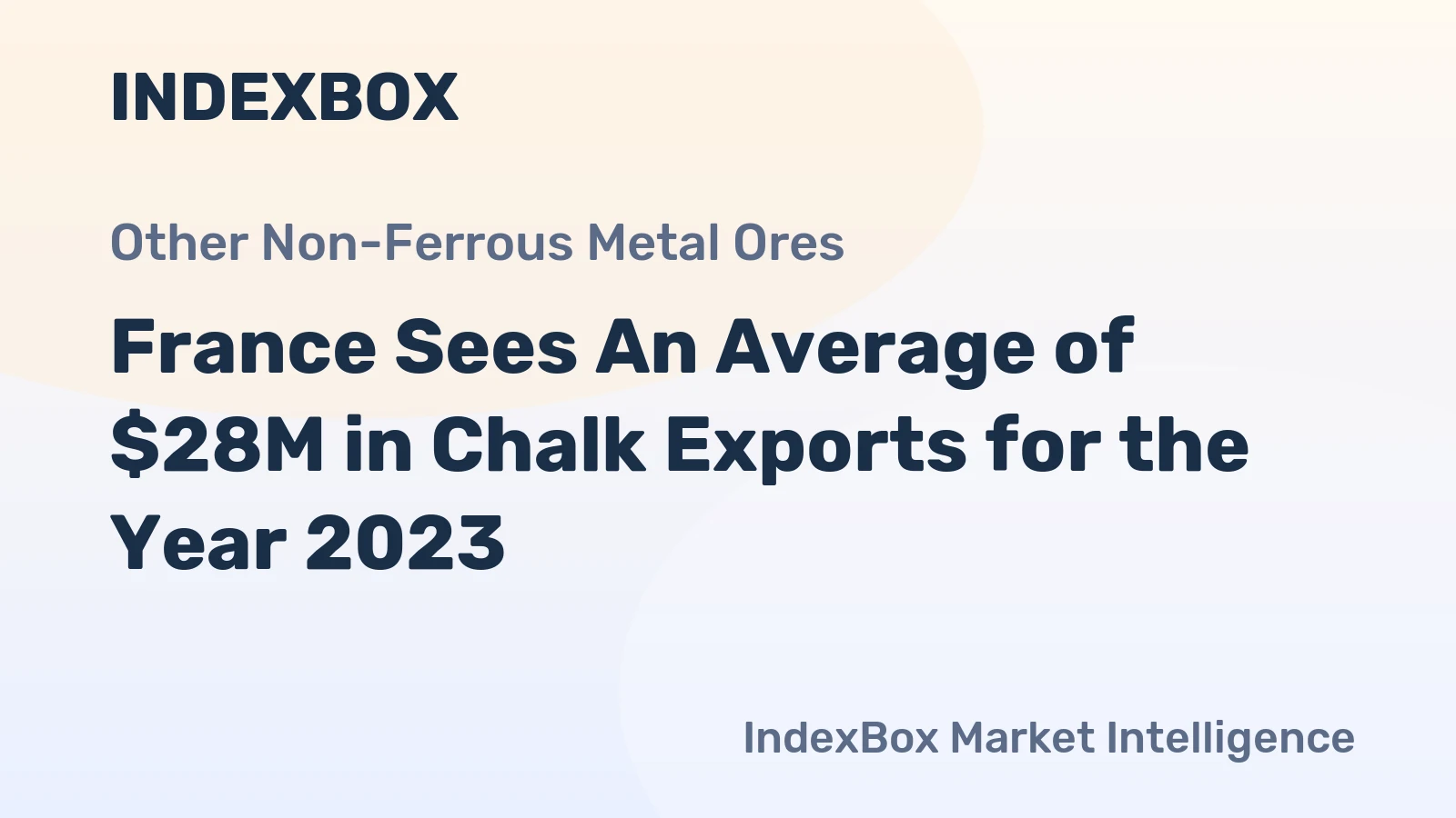 France Sees An Average of $28M in Chalk Exports for the Year 2023