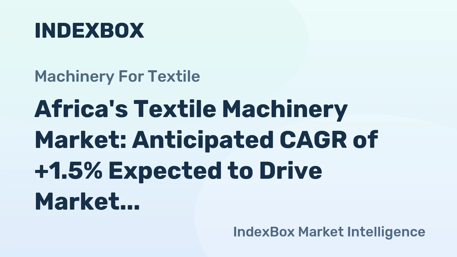 Africa's Textile Machinery Market: Anticipated CAGR of +1.5% Expected to Drive Market Volume to 6.2M Units by 2035