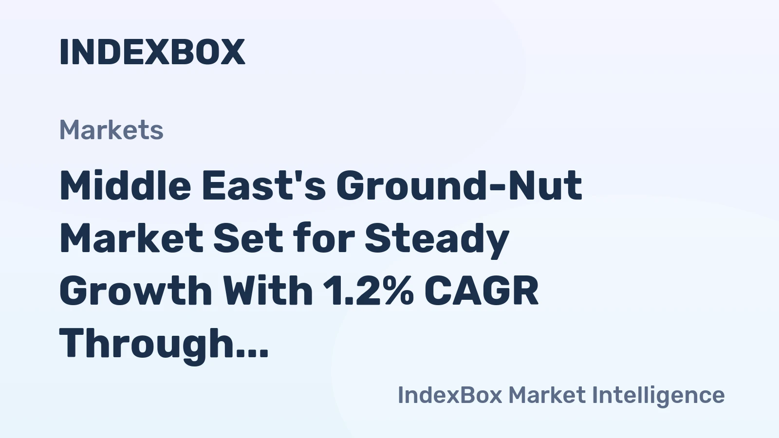 Middle East's Ground-Nut Market Set for Steady Growth With 1.2% CAGR Through 2035