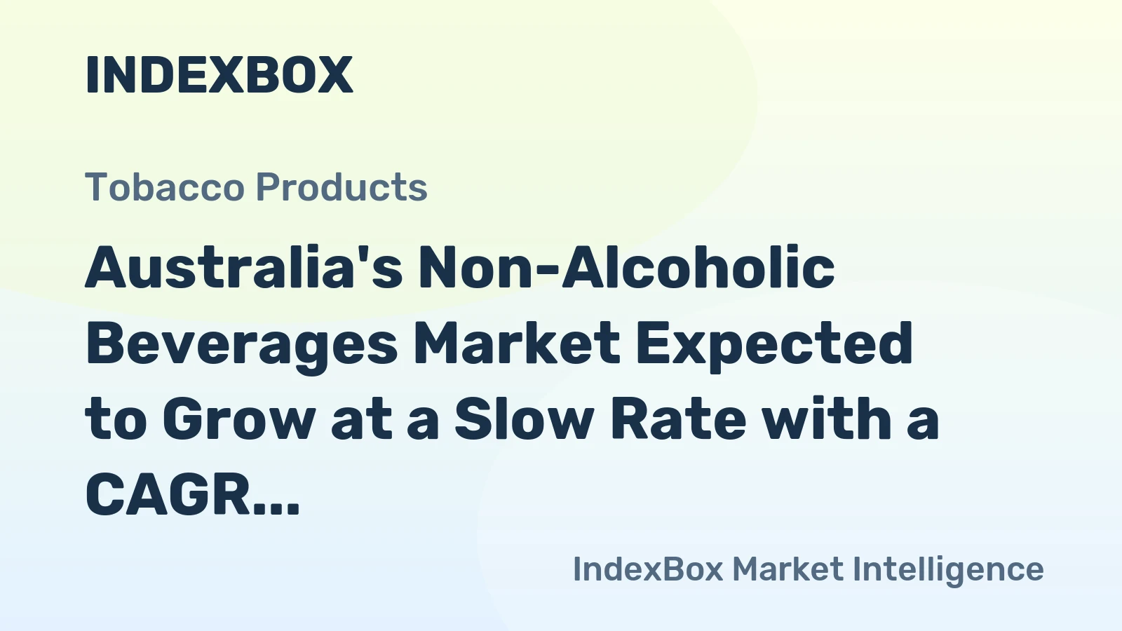 Australia's Non-Alcoholic Beverages Market Expected to Grow at a Slow Rate with a CAGR of +0.2% from 2024 to 2035