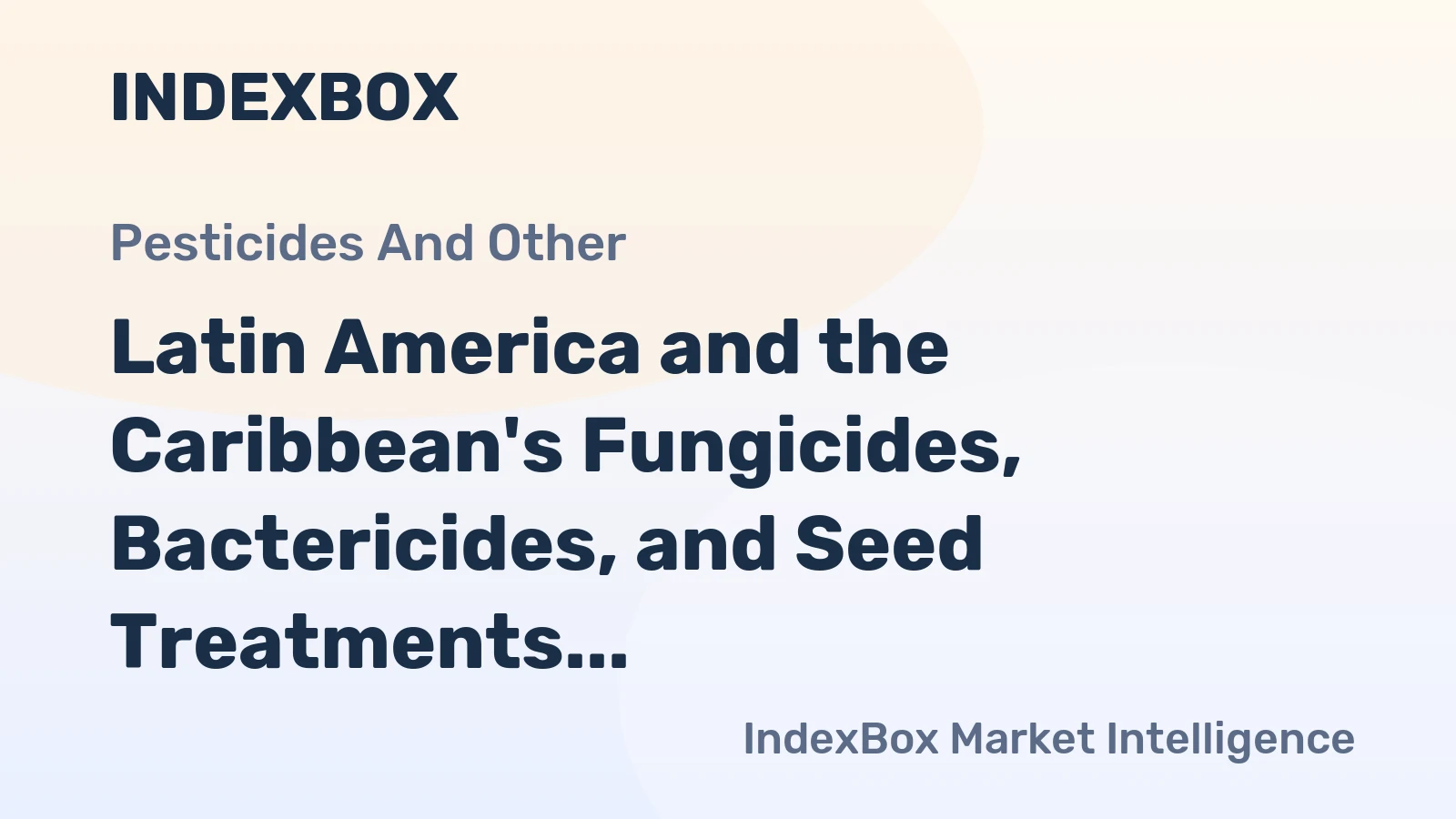 Latin America and the Caribbean's Fungicides, Bactericides, and Seed Treatments Market to Reach 503K Tons and $4.5B by 2035