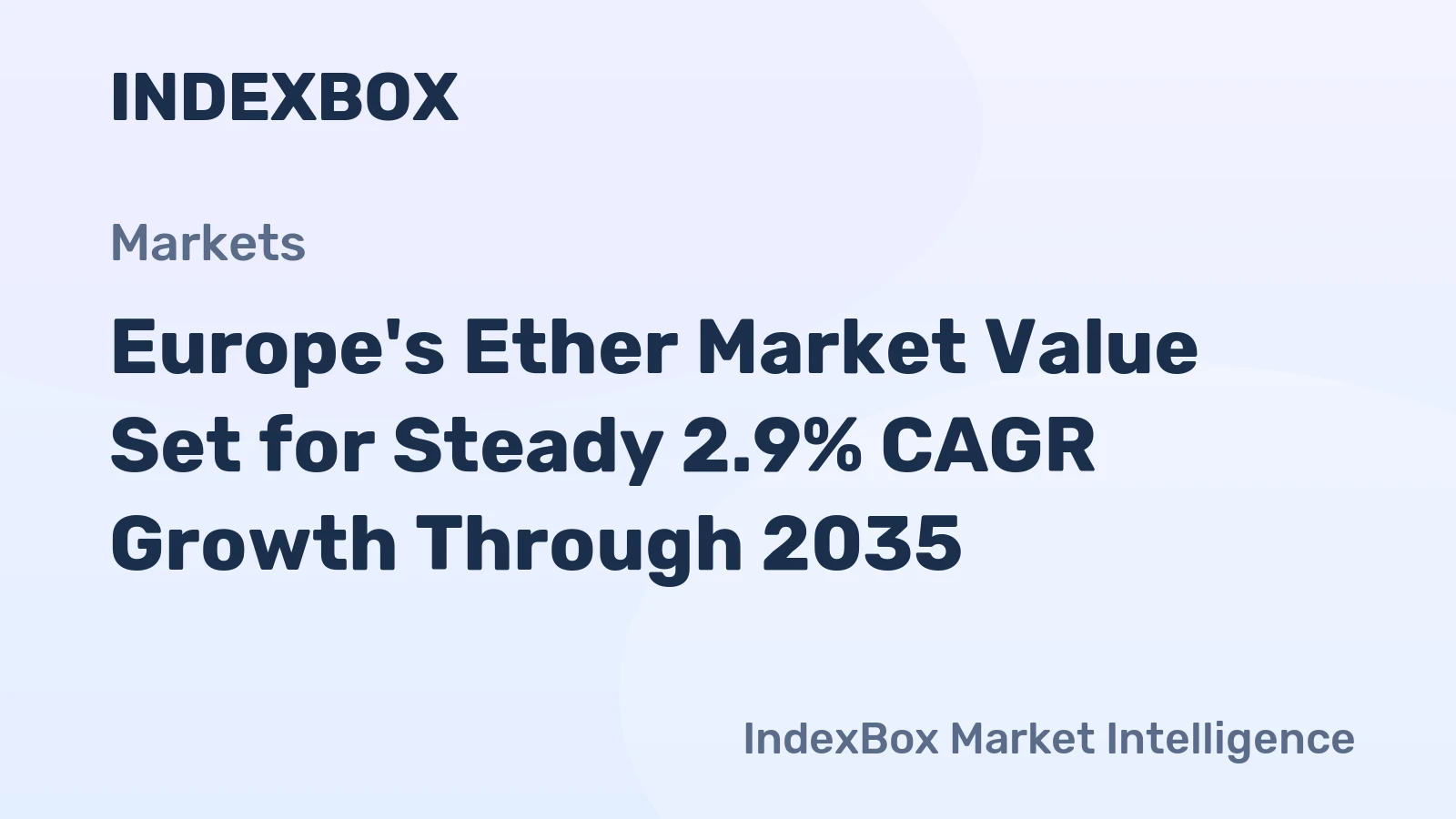 Europe's Ether Market Value Set for Steady 2.9% CAGR Growth Through 2035