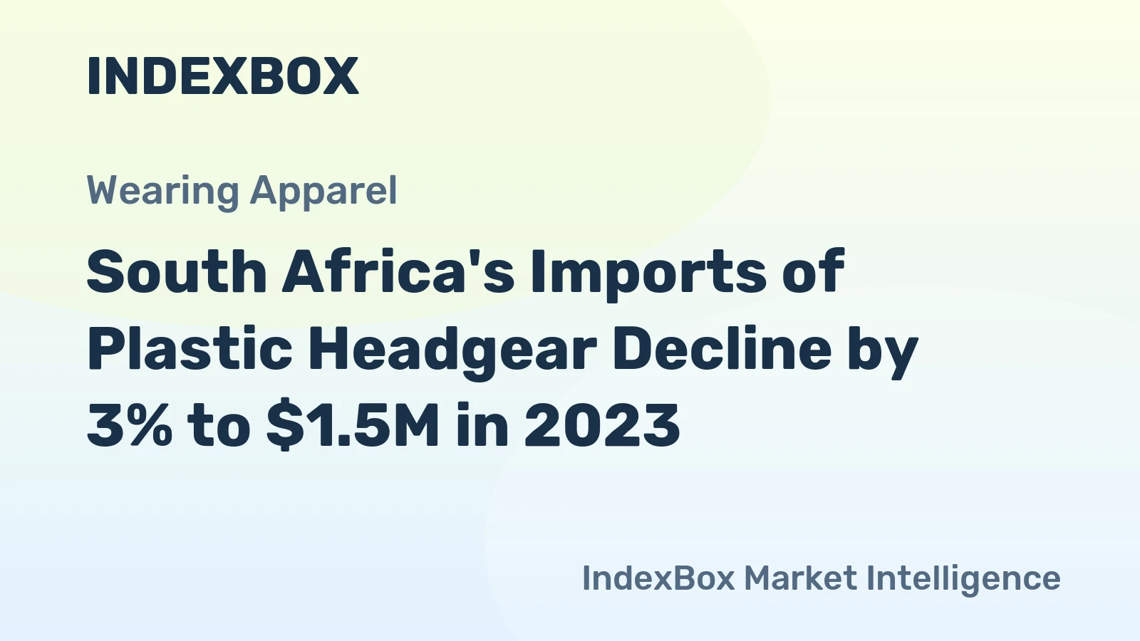 South Africa's Imports of Plastic Headgear Decline by 3% to $1.5M in 2023