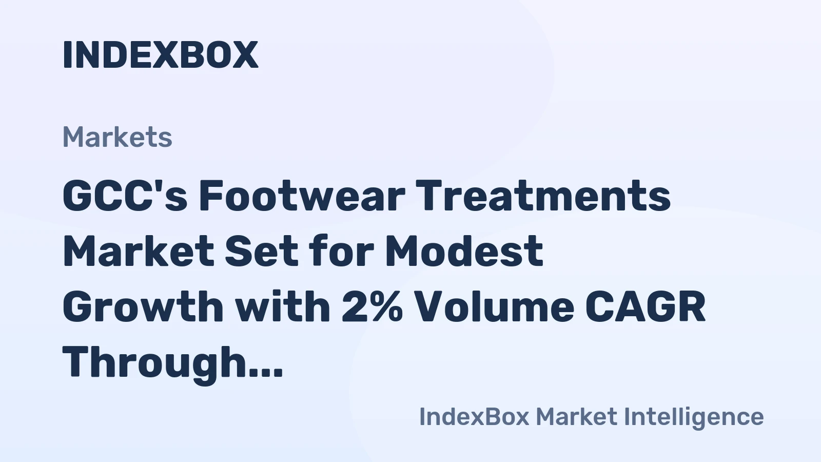 GCC's Footwear Treatments Market Set for Modest Growth with 2% Volume CAGR Through 2035