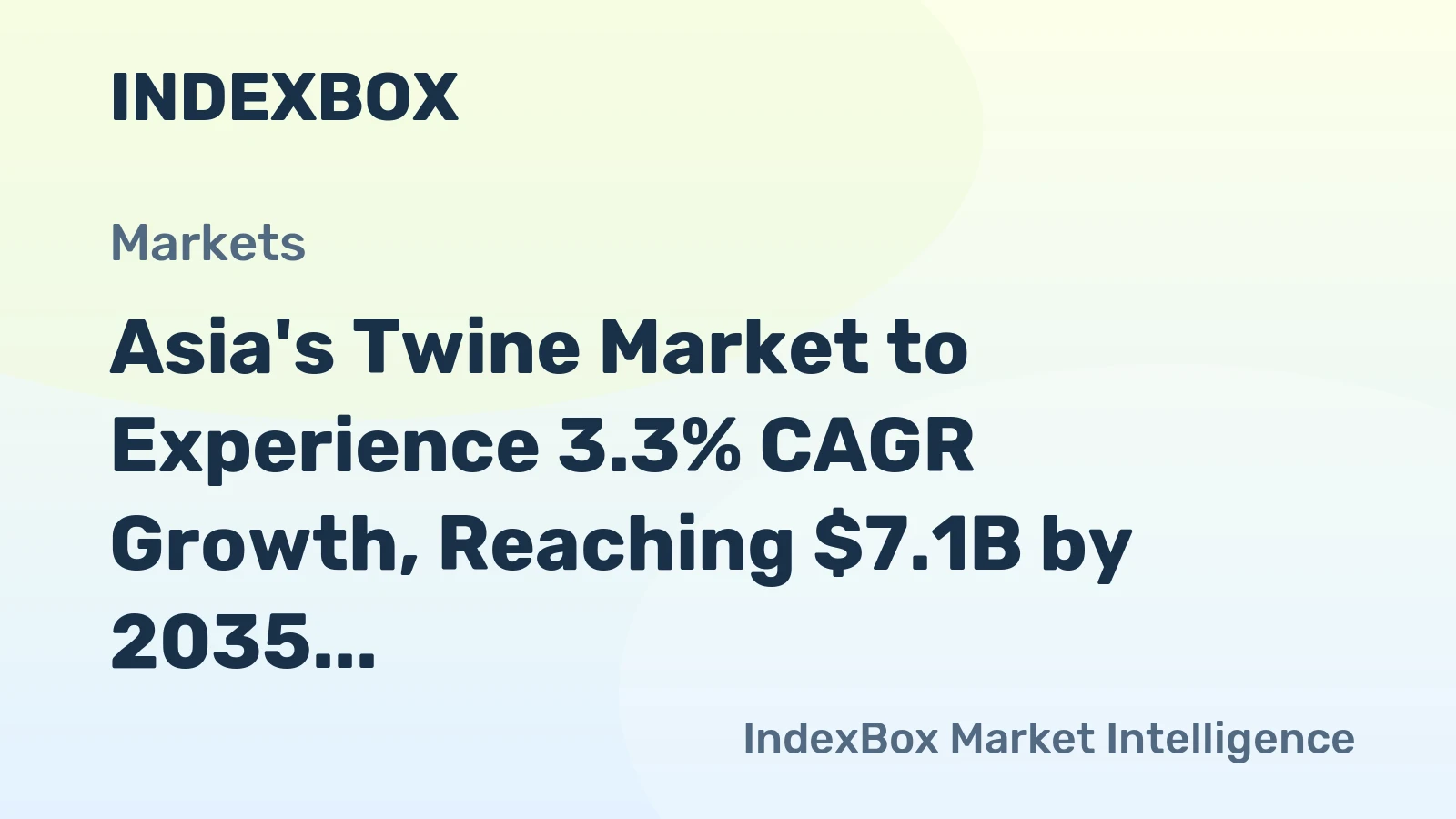 Asia's Twine Market to Experience 3.3% CAGR Growth, Reaching $7.1B by 2035