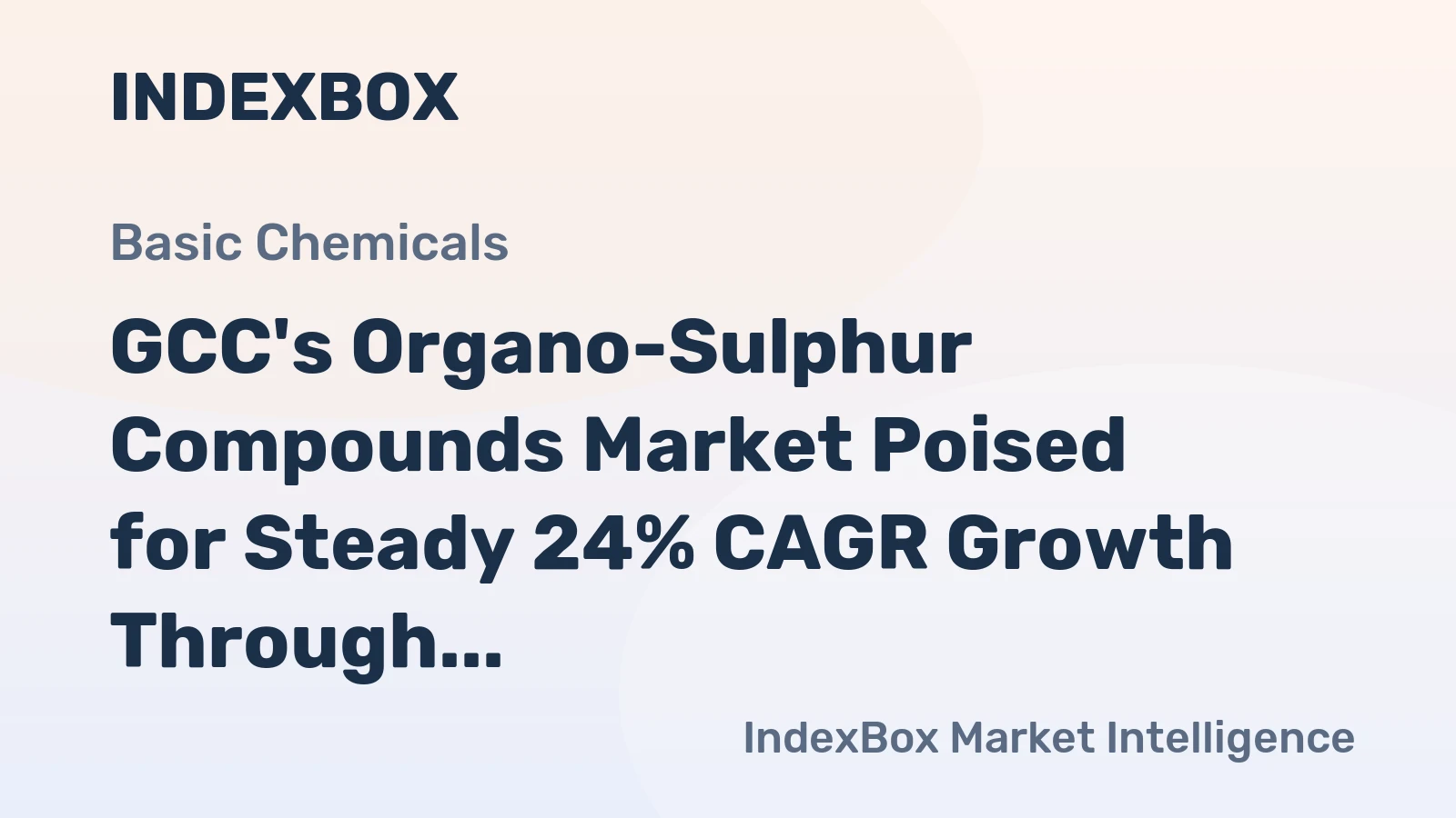 GCC's Organo-Sulphur Compounds Market Poised for Steady 24% CAGR Growth Through 2035