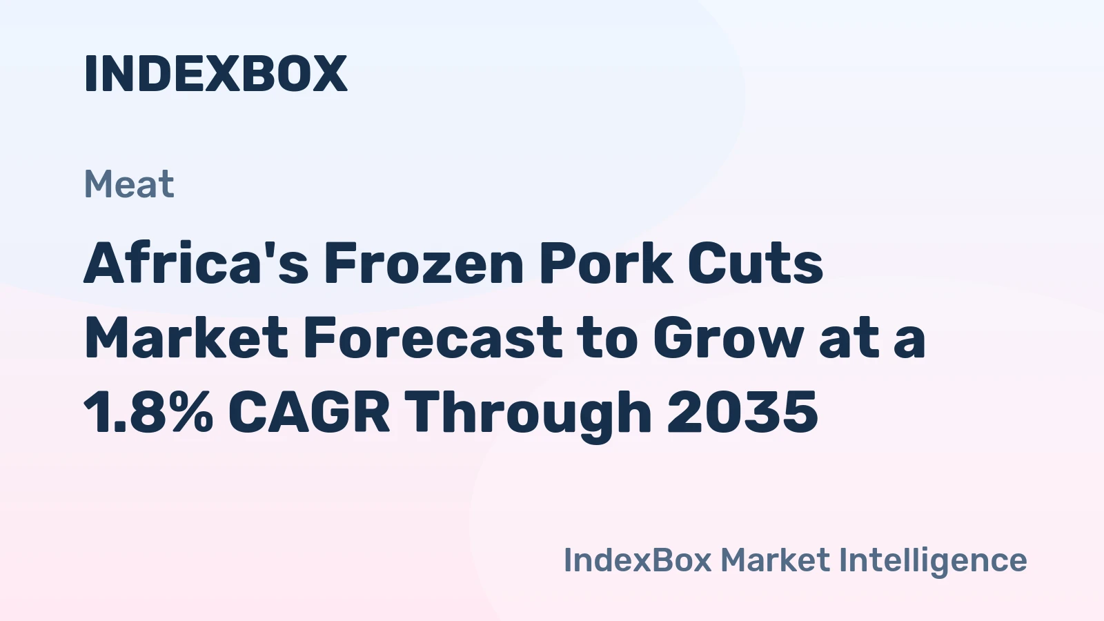 Africa's Frozen Pork Cuts Market Forecast to Grow at a 1.8% CAGR Through 2035