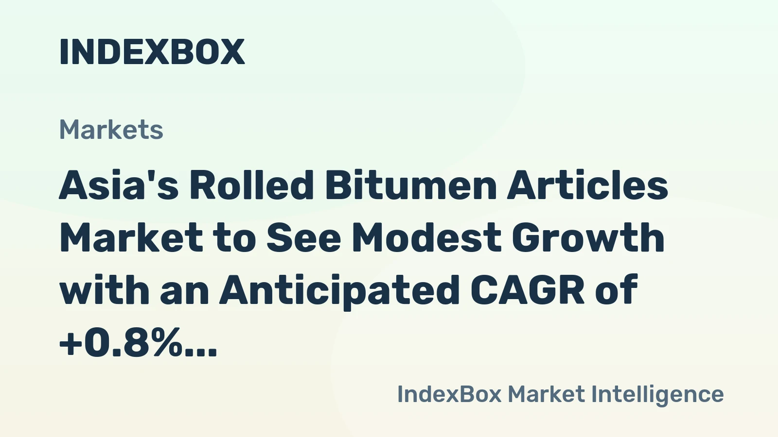 Asia's Rolled Bitumen Articles Market to See Modest Growth with an Anticipated CAGR of +0.8% Through 2035