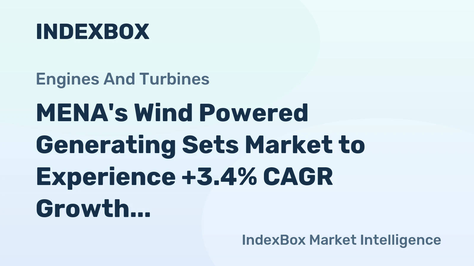 MENA's Wind Powered Generating Sets Market to Experience +3.4% CAGR Growth Over Next Decade