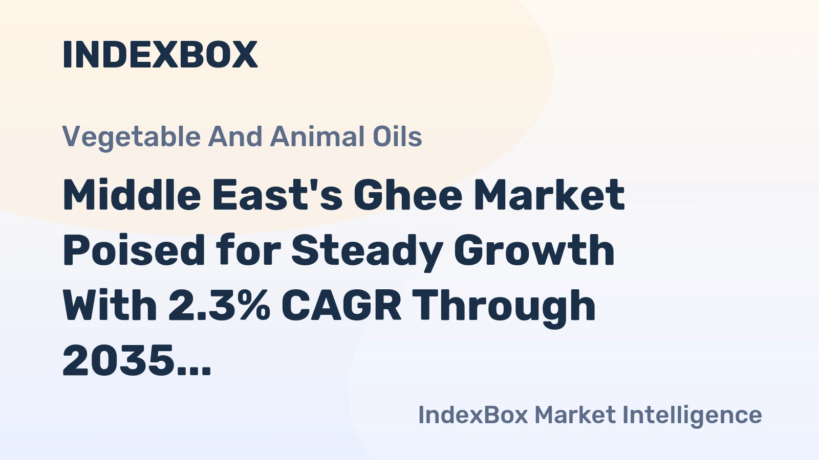 Middle East's Ghee Market Poised for Steady Growth With 2.3% CAGR Through 2035
