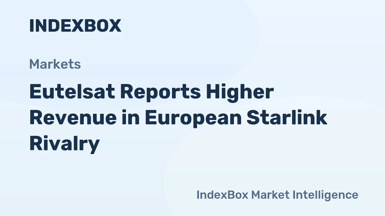 Eutelsat Reports Higher Revenue in European Starlink Rivalry