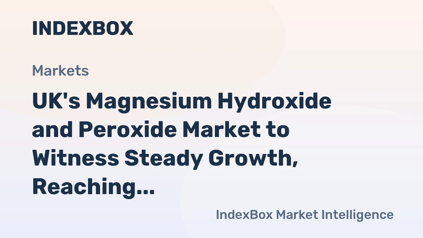 UK's Magnesium Hydroxide and Peroxide Market to Witness Steady Growth, Reaching 9.9K Tons and $11M by 2035