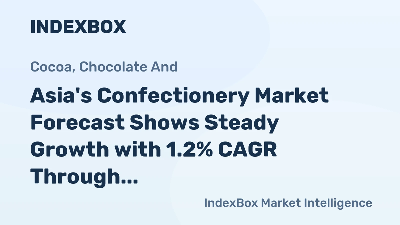Asia's Confectionery Market Forecast Shows Steady Growth with 1.2% CAGR Through 2035