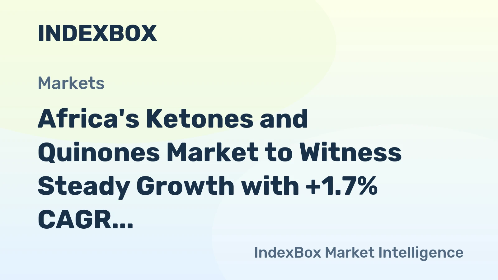 Africa's Ketones and Quinones Market to Witness Steady Growth with +1.7% CAGR over Next Decade