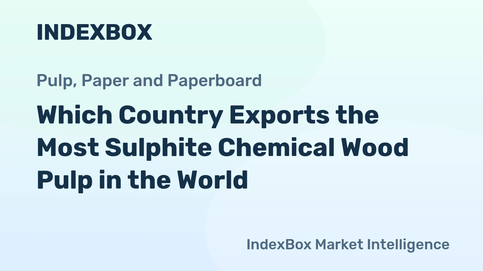 Which Country Exports the Most Sulphite Chemical Wood Pulp in the World?