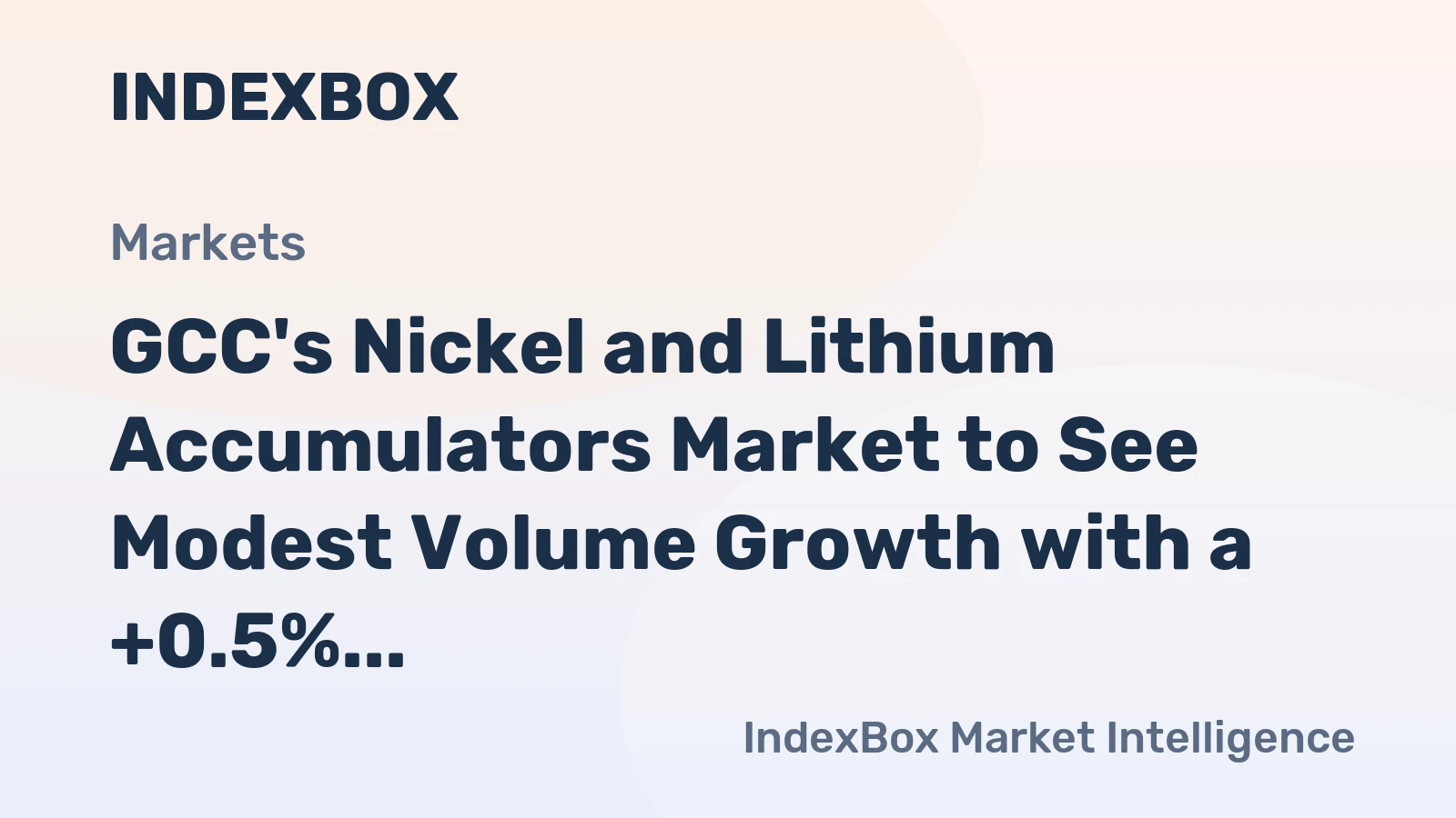 GCC's Nickel and Lithium Accumulators Market to See Modest Volume Growth with a +0.5% CAGR Through 2035