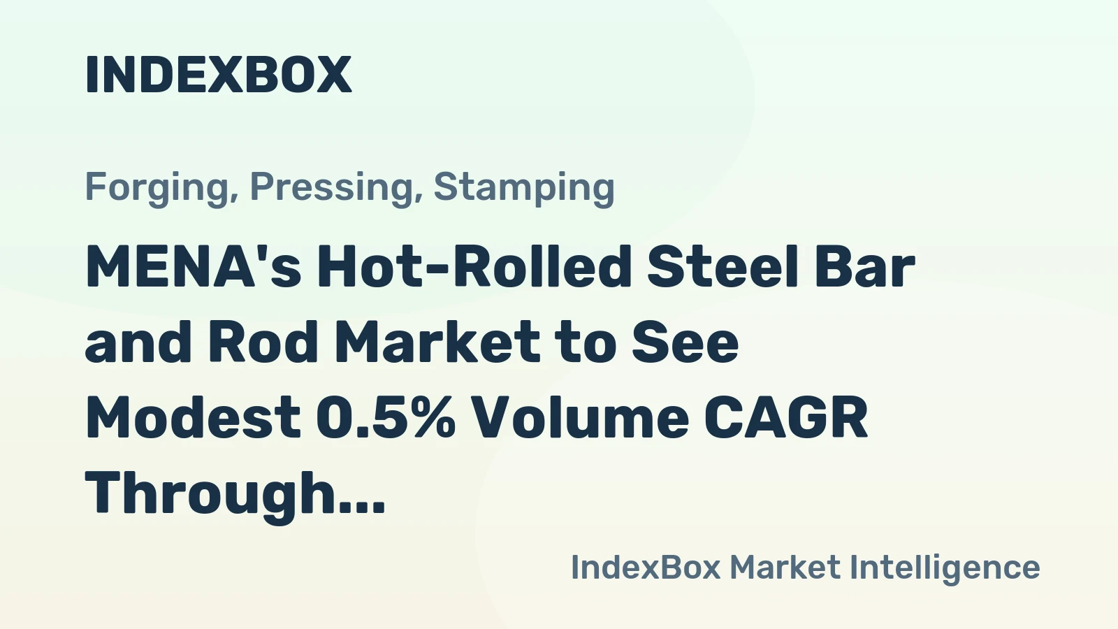 MENA's Hot-Rolled Steel Bar and Rod Market to See Modest 0.5% Volume CAGR Through 2035