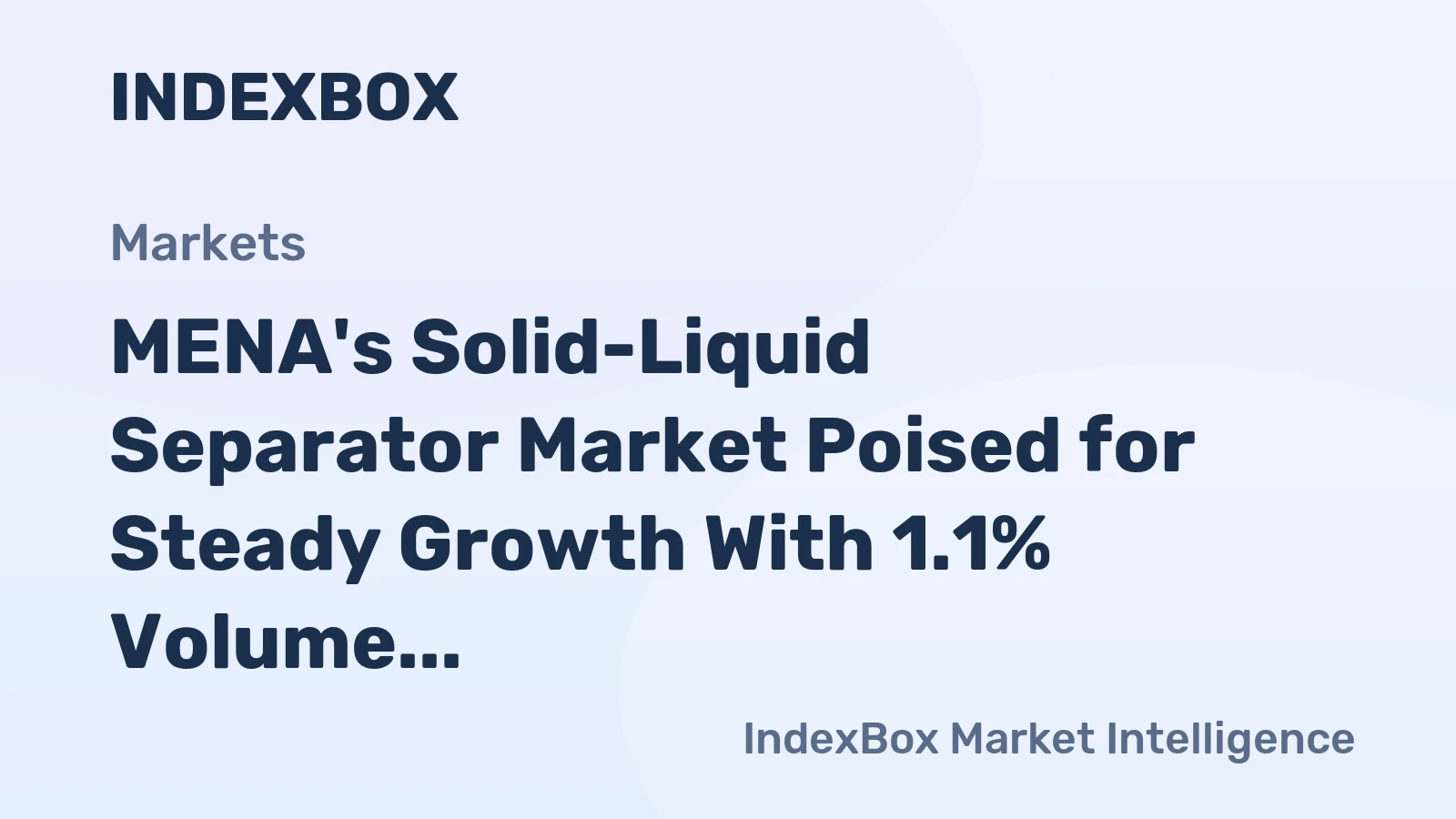MENA's Solid-Liquid Separator Market Poised for Steady Growth With 1.1% Volume CAGR Through 2035