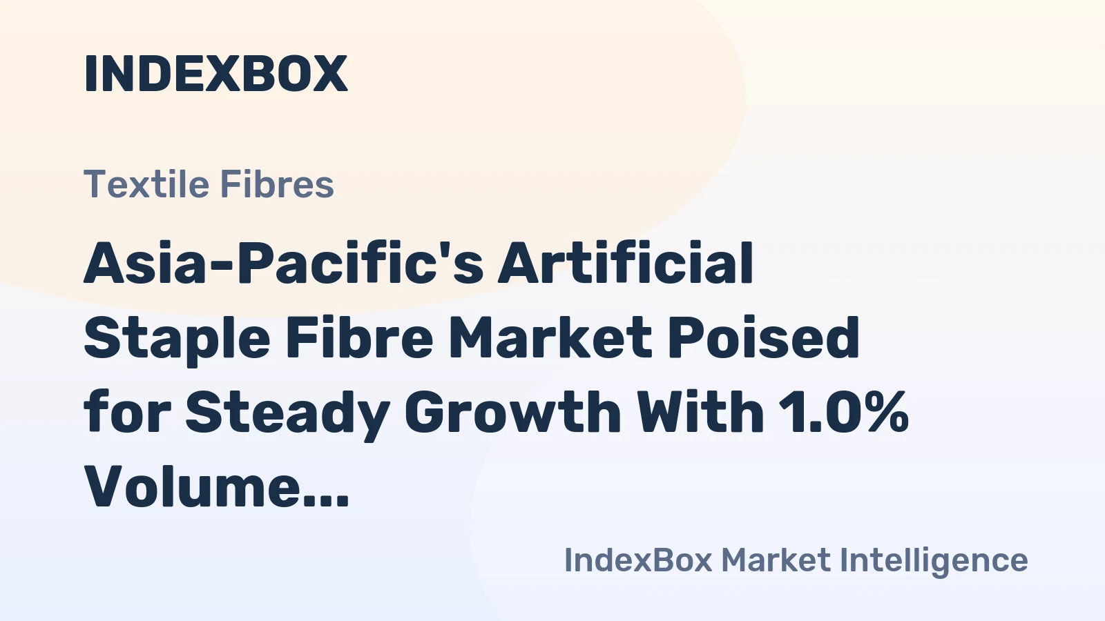 Asia-Pacific's Artificial Staple Fibre Market Poised for Steady Growth With 1.0% Volume CAGR Through 2035