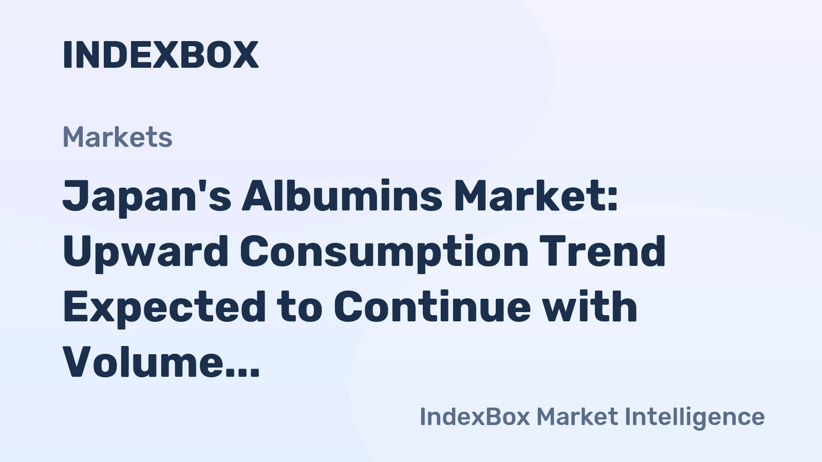 Japan's Albumins Market: Upward Consumption Trend Expected to Continue with Volume Reaching 36K tons by 2035