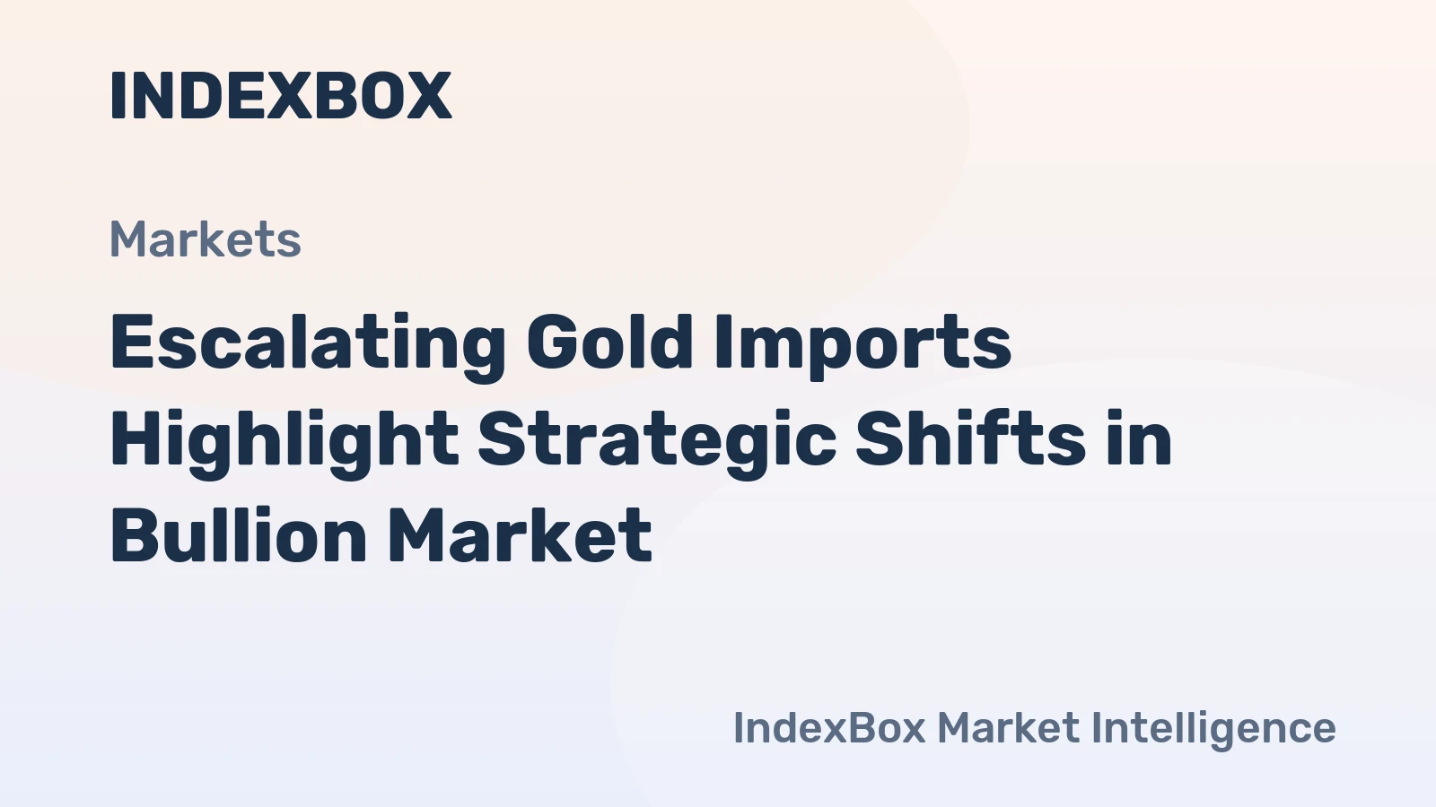 Escalating Gold Imports Highlight Strategic Shifts in Bullion Market