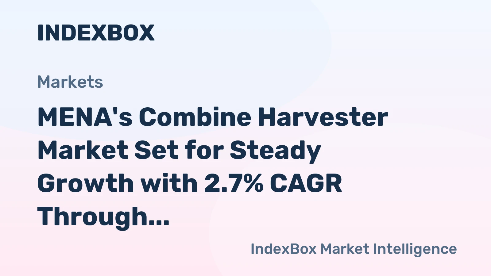 MENA's Combine Harvester Market Set for Steady Growth with 2.7% CAGR Through 2035
