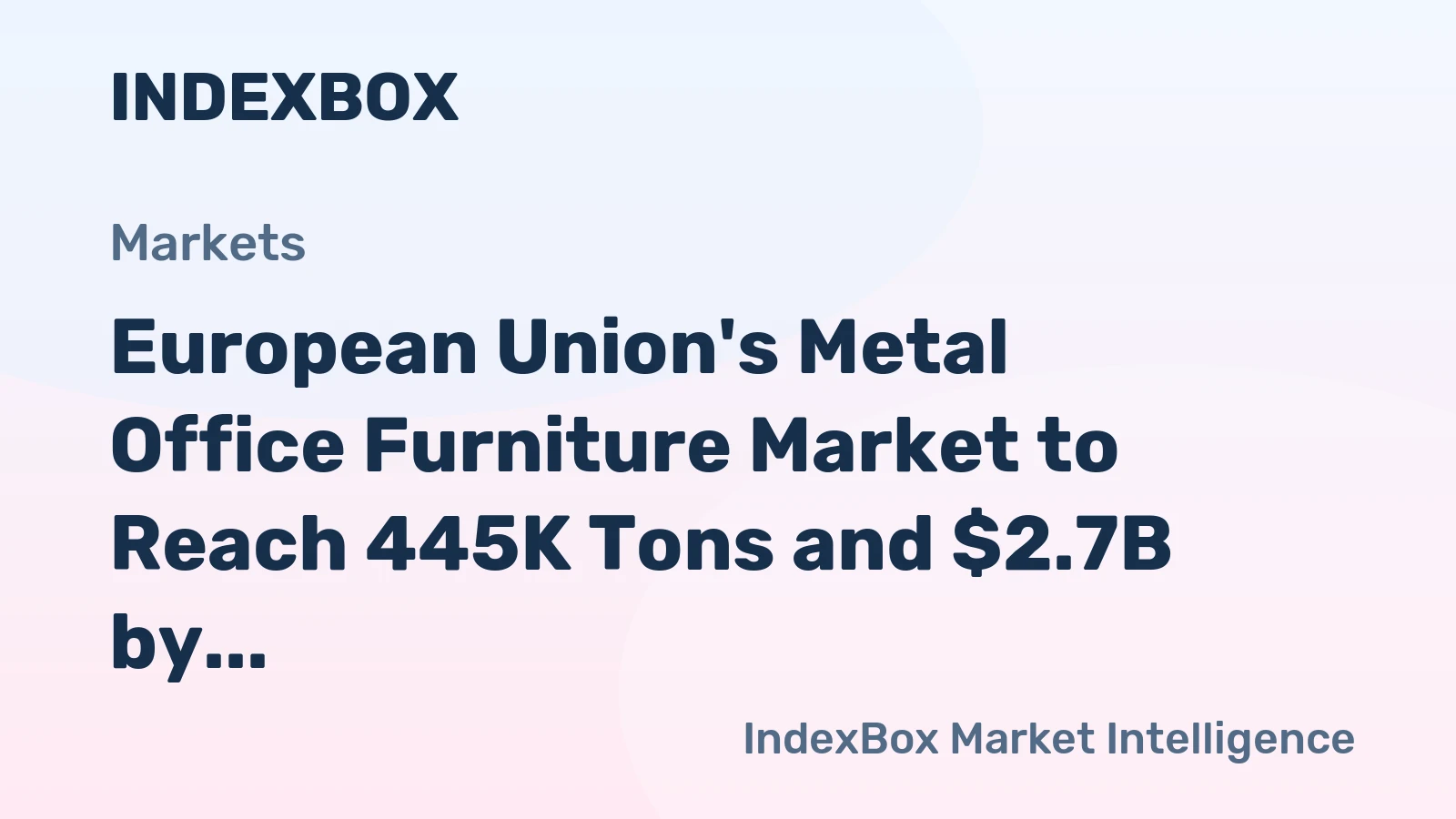 European Union's Metal Office Furniture Market to Reach 445K Tons and $2.7B by 2035