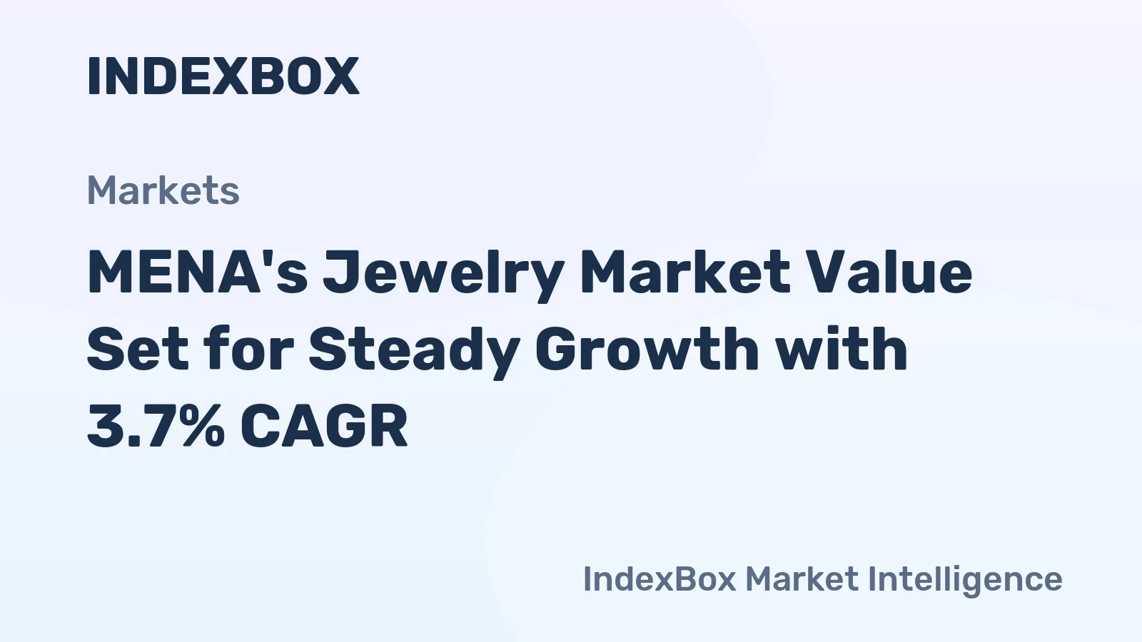 MENA's Jewelry Market Value Set for Steady Growth with 3.7% CAGR