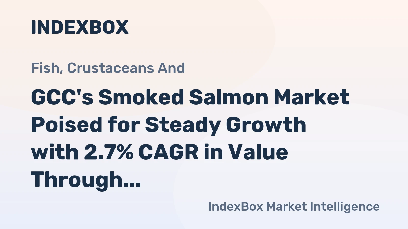 GCC's Smoked Salmon Market Poised for Steady Growth with 2.7% CAGR in Value Through 2035