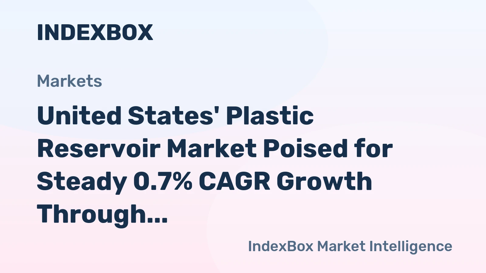United States' Plastic Reservoir Market Poised for Steady 0.7% CAGR Growth Through 2035