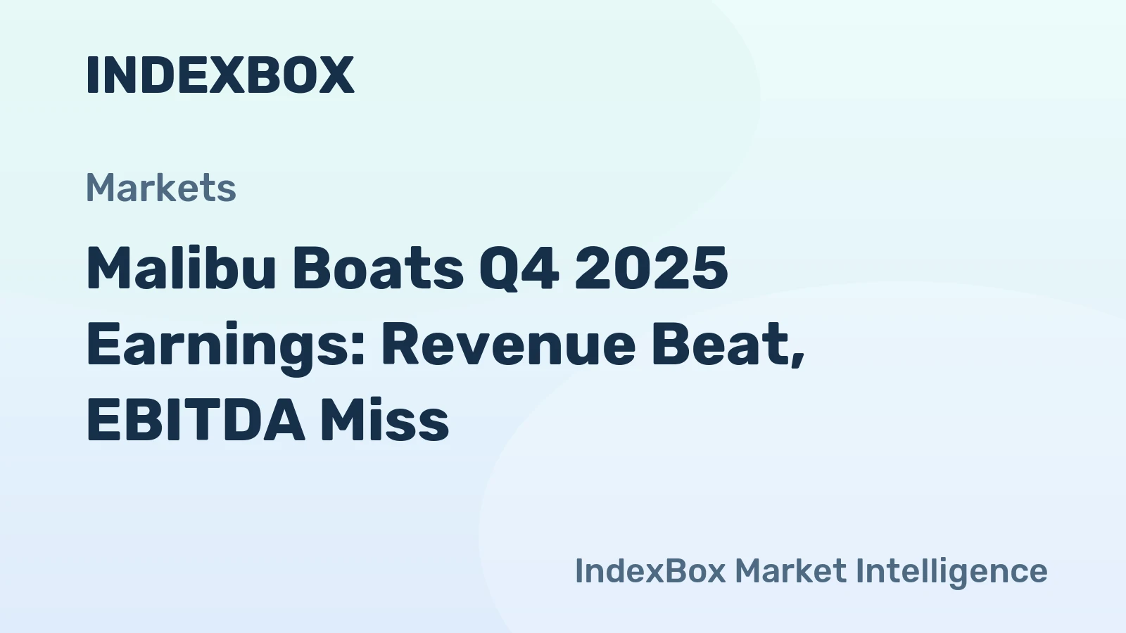 Malibu Boats Q4 2025 Earnings: Revenue Beat, EBITDA Miss