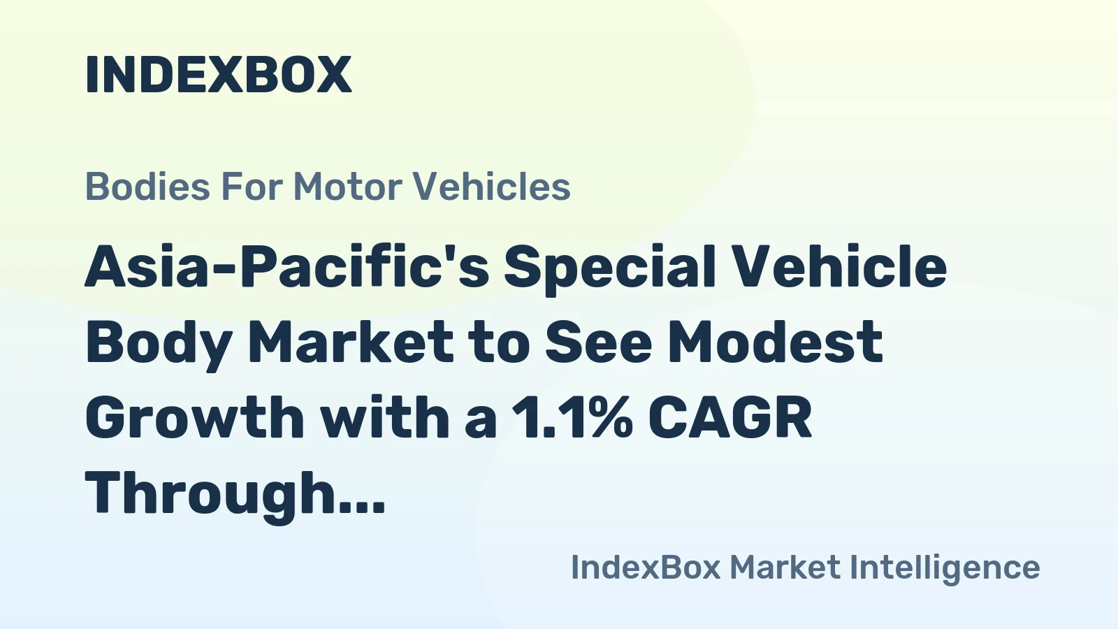 Asia-Pacific's Special Vehicle Body Market to See Modest Growth with a 1.1% CAGR Through 2035