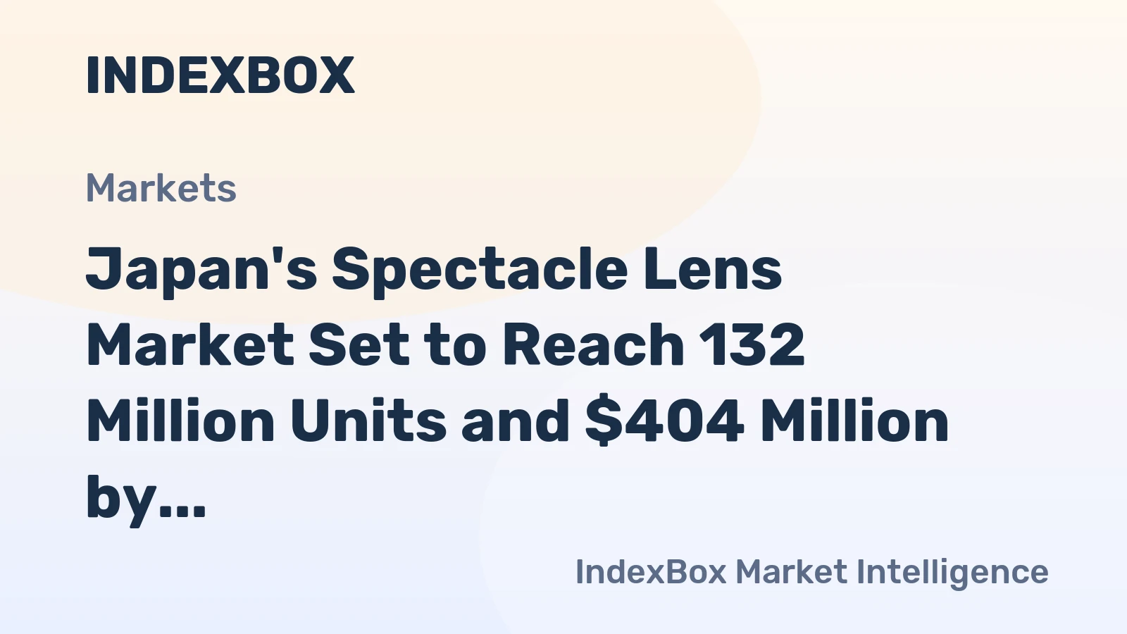 Japan's Spectacle Lens Market Set to Reach 132 Million Units and $404 Million by 2035