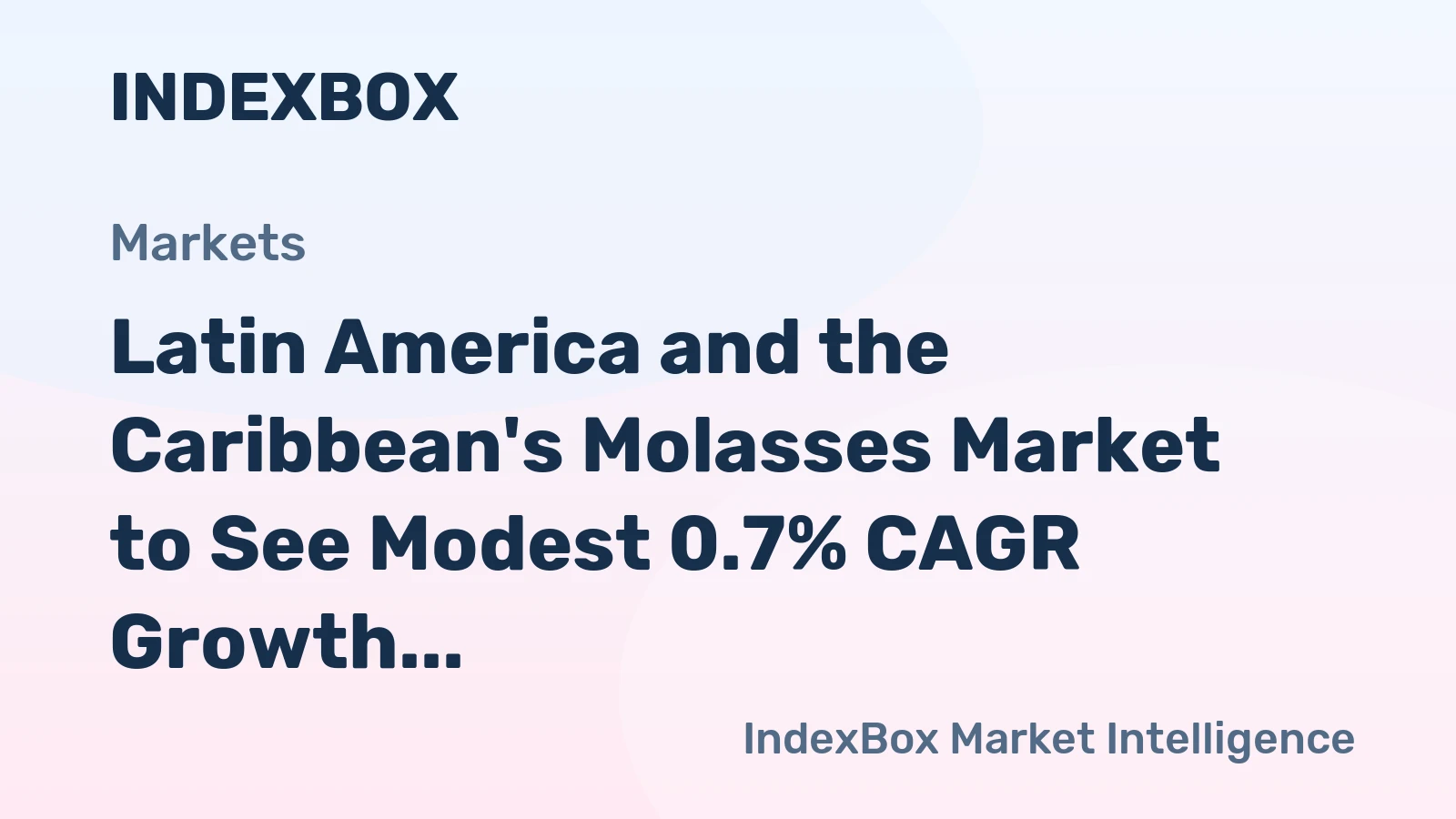 Latin America and the Caribbean's Molasses Market to See Modest 0.7% CAGR Growth Through 2035