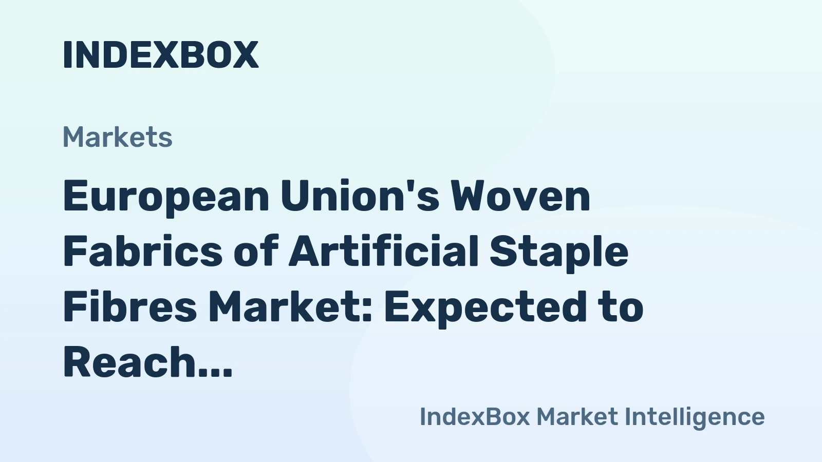 European Union's Woven Fabrics of Artificial Staple Fibres Market: Expected to Reach 322M Square Meters by 2035