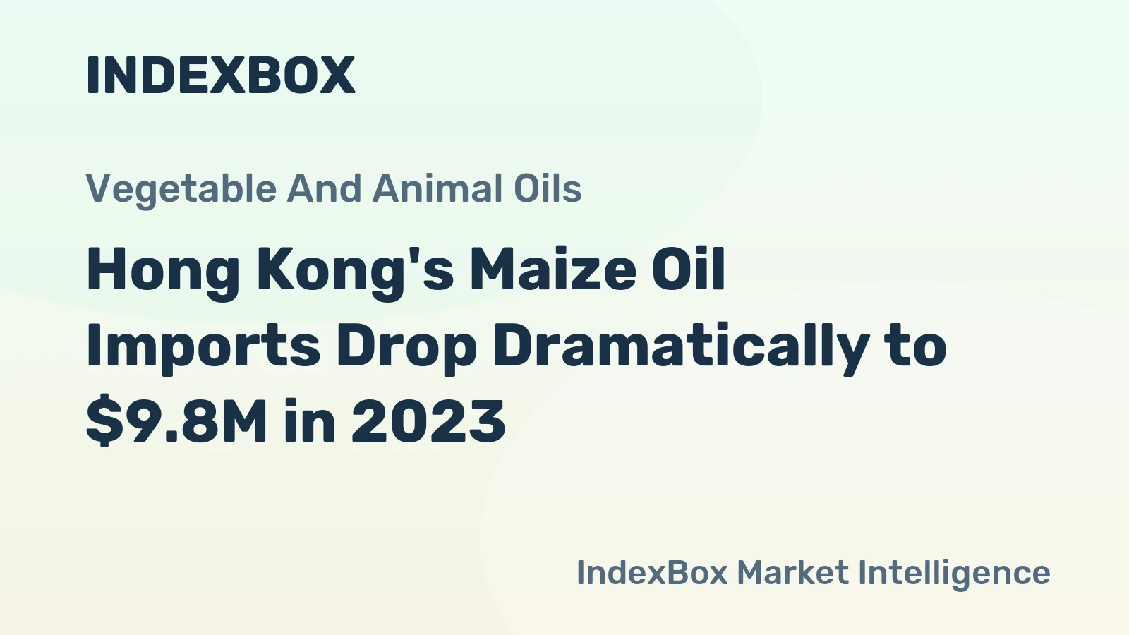 Hong Kong's Maize Oil Imports Drop Dramatically to $9.8M in 2023