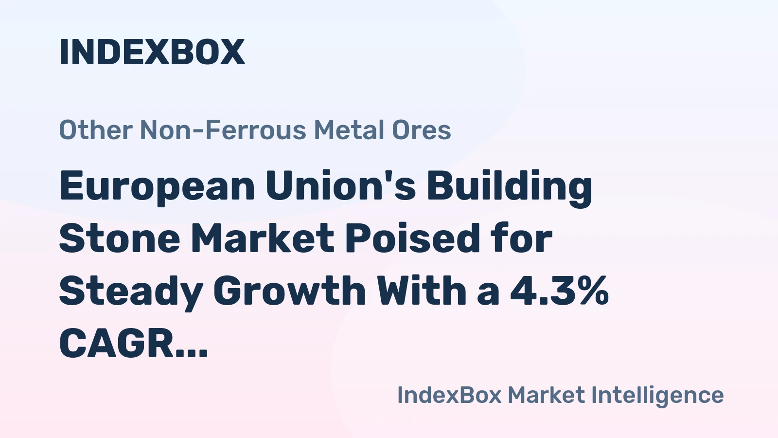 European Union's Building Stone Market Poised for Steady Growth With a 4.3% CAGR in Value Through 2035