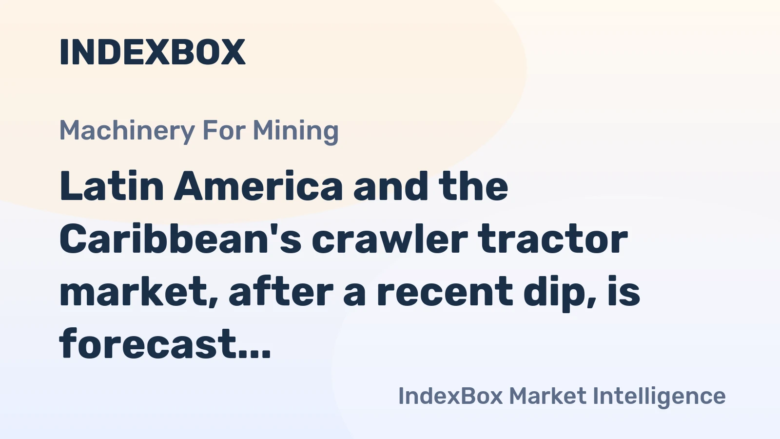 Latin America and the Caribbean's crawler tractor market, after a recent dip, is forecast to grow to 13K units and $1.1B in value by 2035.