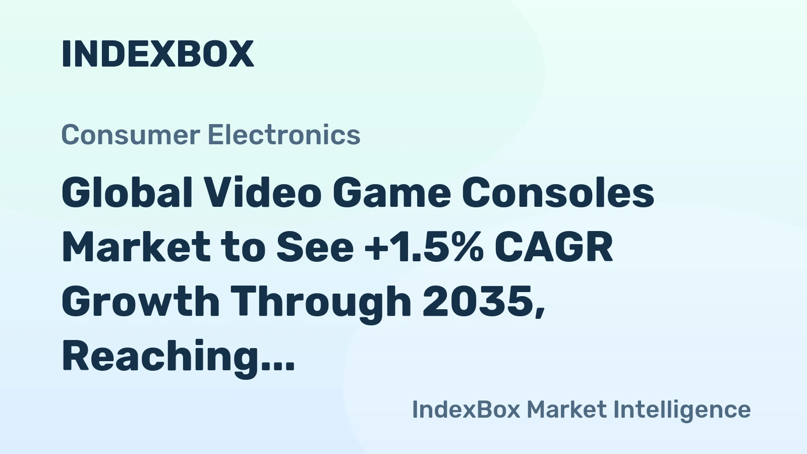 Global Video Game Consoles Market to See +1.5% CAGR Growth Through 2035, Reaching $69.8B
