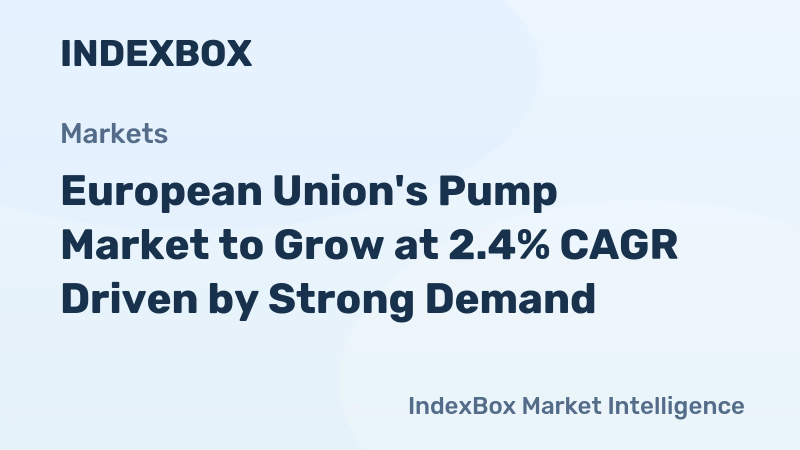 European Union's Pump Market to Grow at 2.4% CAGR Driven by Strong Demand