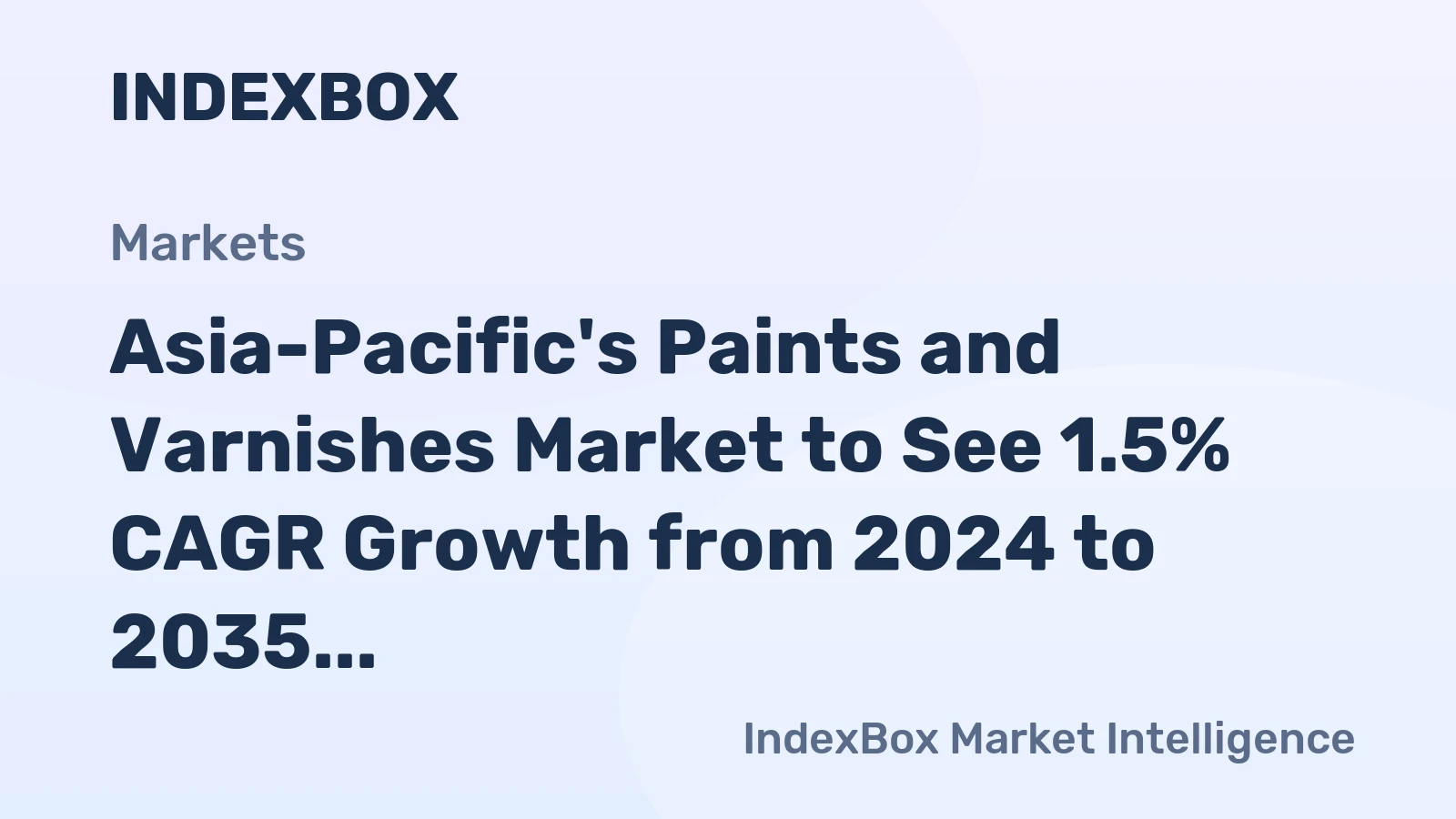 Asia-Pacific's Paints and Varnishes Market to See 1.5% CAGR Growth from 2024 to 2035