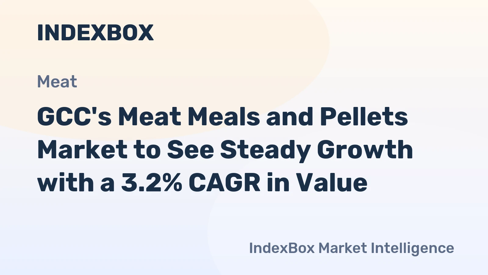 GCC's Meat Meals and Pellets Market to See Steady Growth with a 3.2% CAGR in Value