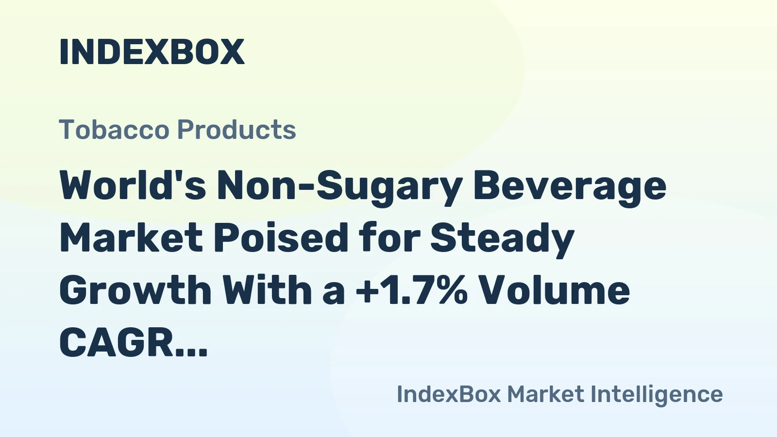 World's Non-Sugary Beverage Market Poised for Steady Growth With a +1.7% Volume CAGR Through 2035