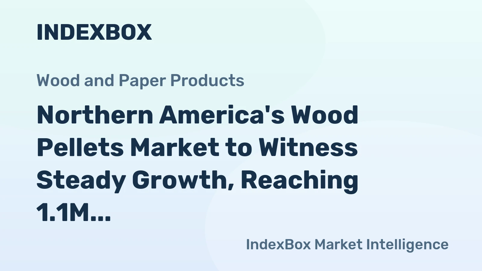 Northern America's Wood Pellets Market to Witness Steady Growth, Reaching 1.1M tons in Volume and $253M in Value by 2035