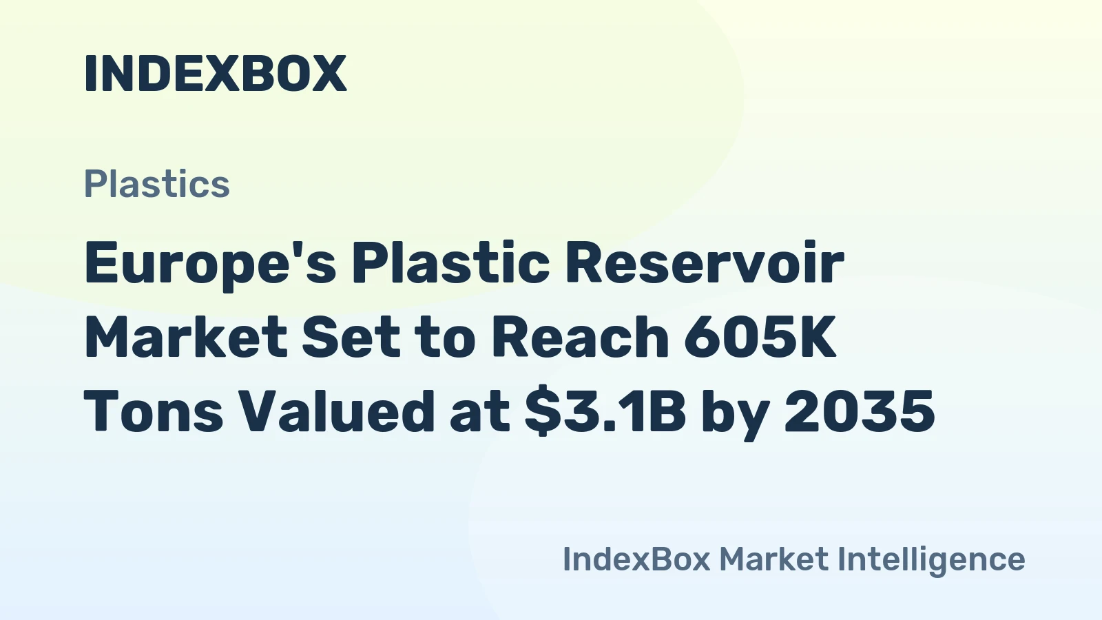 Europe's Plastic Reservoir Market Set to Reach 605K Tons Valued at $3.1B by 2035