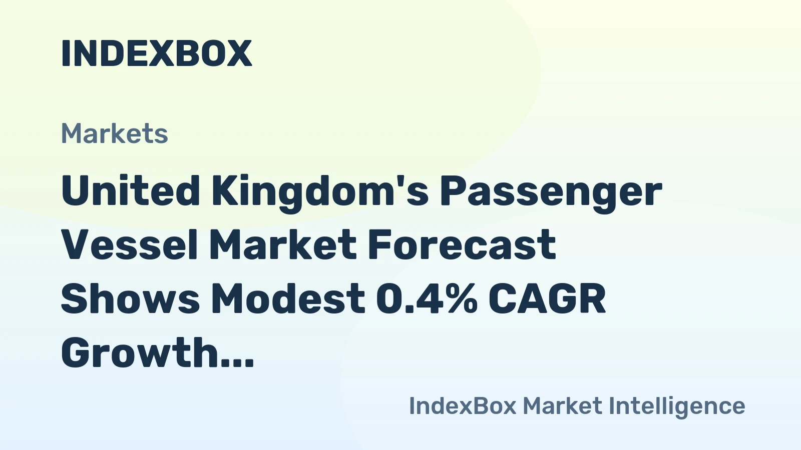United Kingdom's Passenger Vessel Market Forecast Shows Modest 0.4% CAGR Growth Through 2035