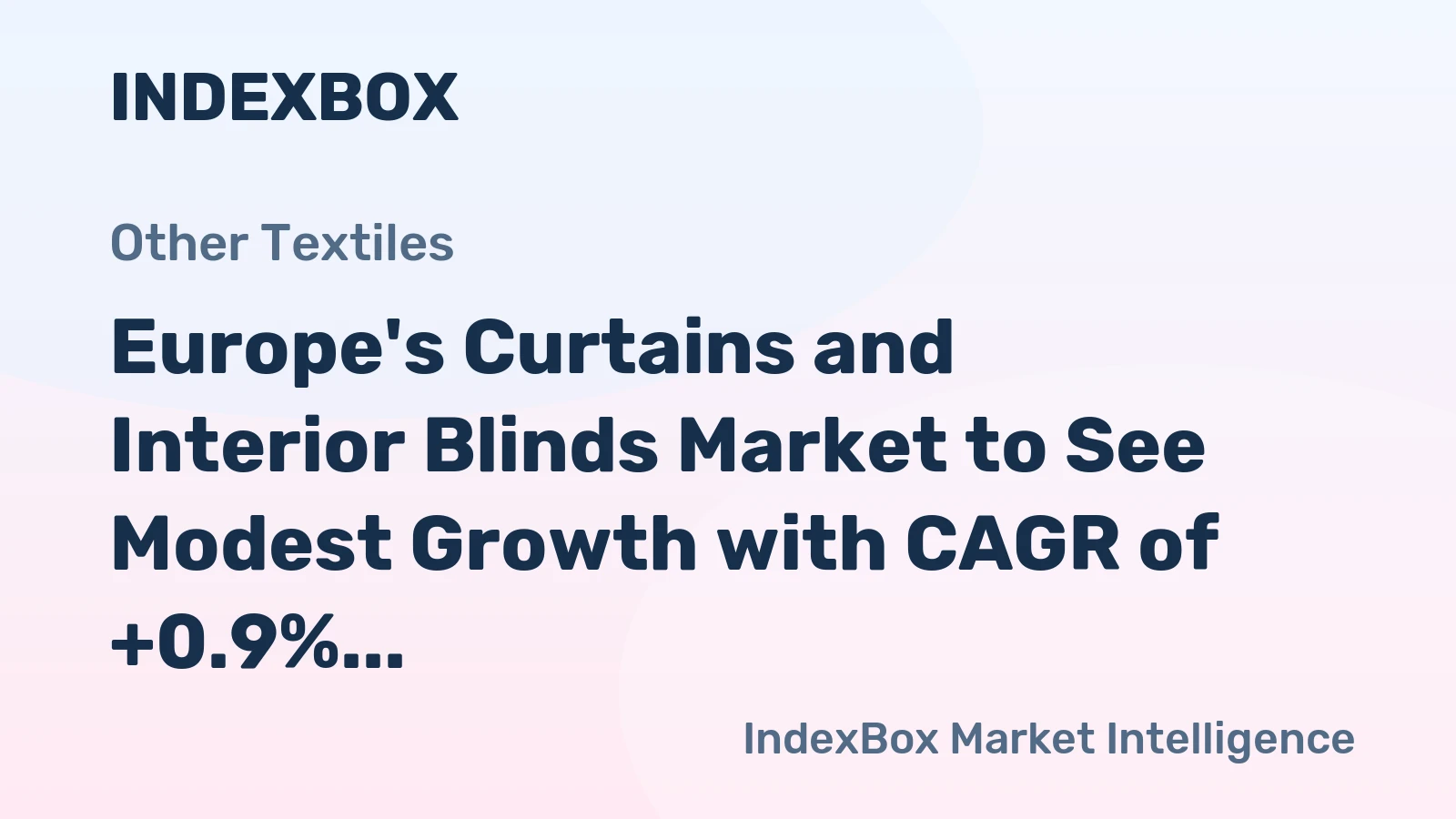 Europe's Curtains and Interior Blinds Market to See Modest Growth with CAGR of +0.9% by 2035
