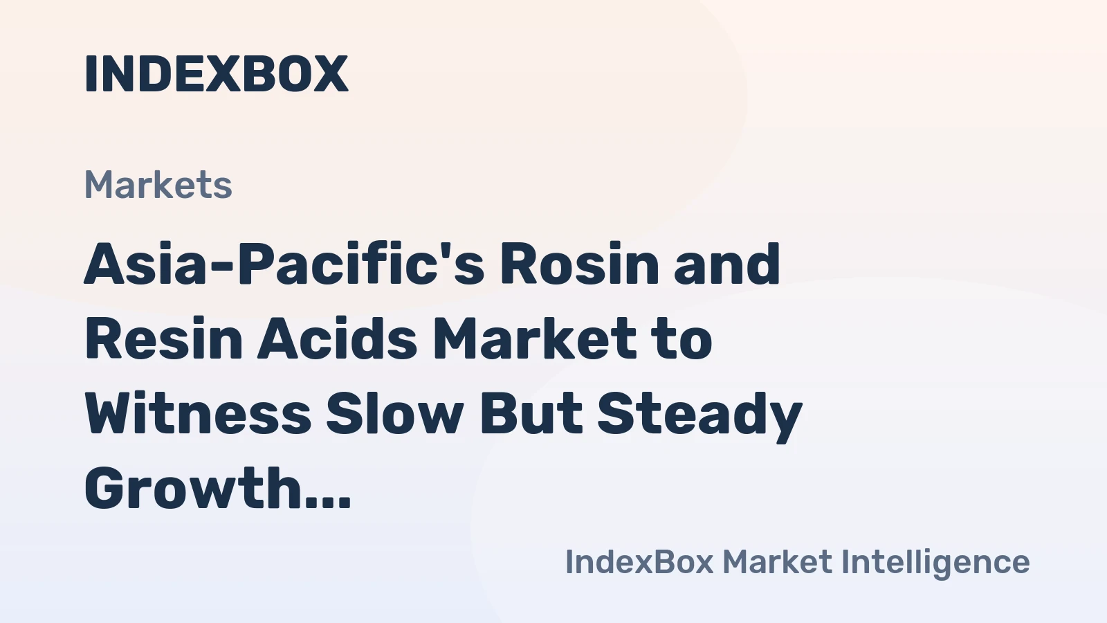 Asia-Pacific's Rosin and Resin Acids Market to Witness Slow But Steady Growth with CAGR of +0.6% until 2035
