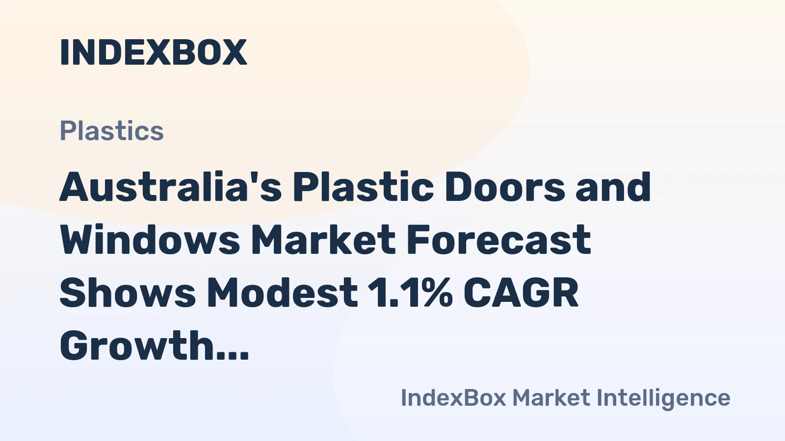 Australia's Plastic Doors and Windows Market Forecast Shows Modest 1.1% CAGR Growth Through 2035