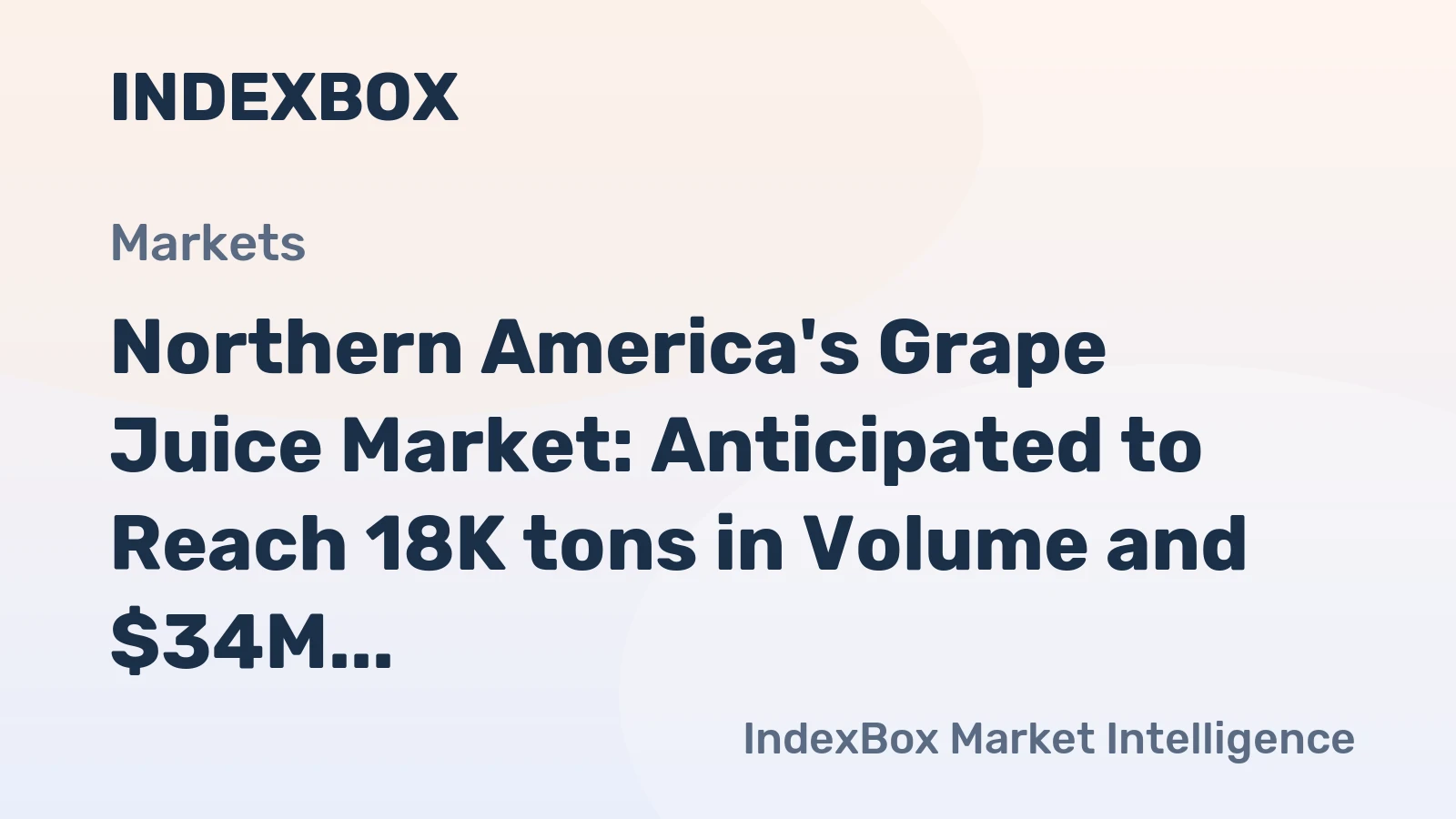 Northern America's Grape Juice Market: Anticipated to Reach 18K tons in Volume and $34M in Value by 2035